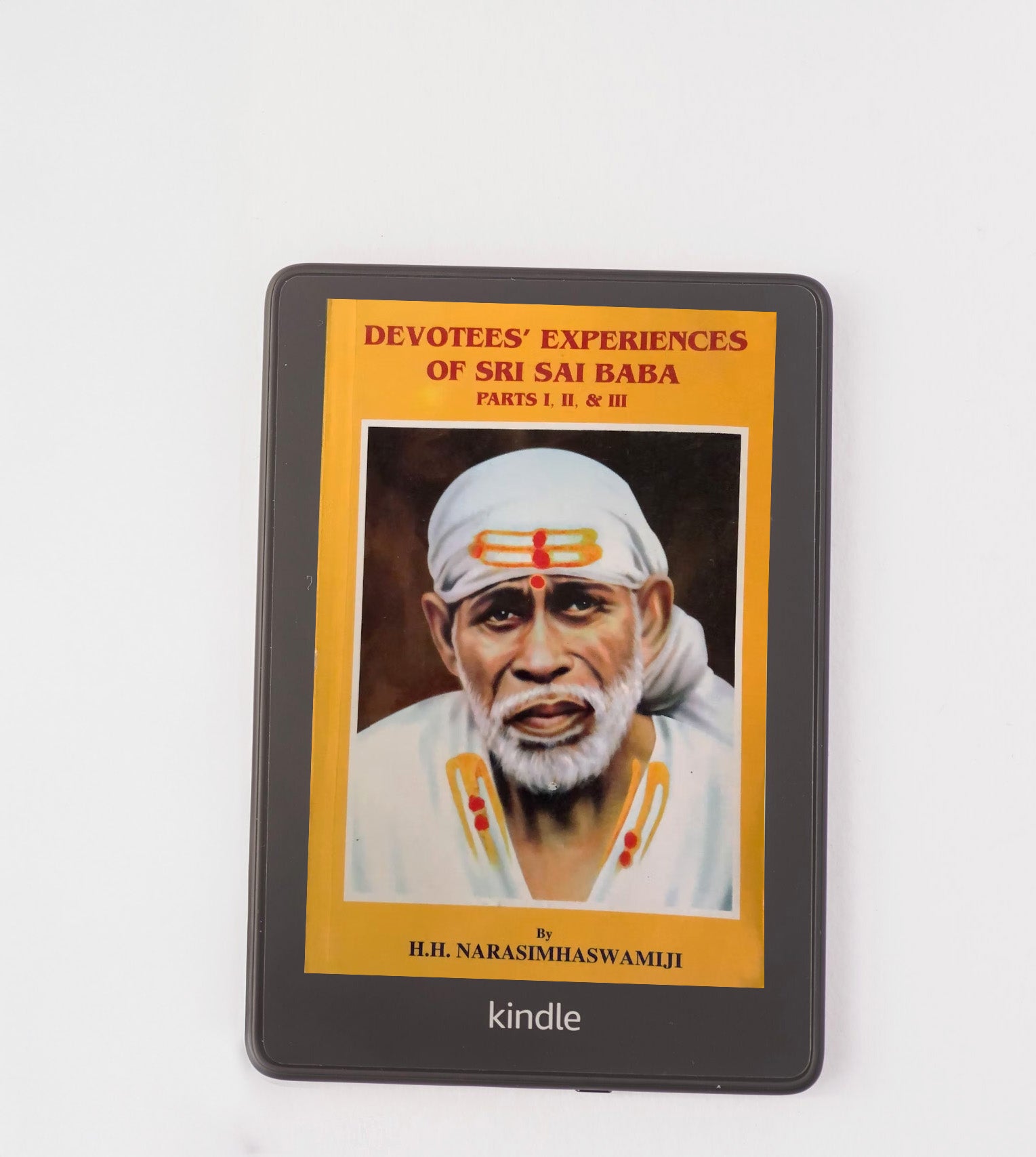 Devotees Experiences of Sai Baba – House of Sai